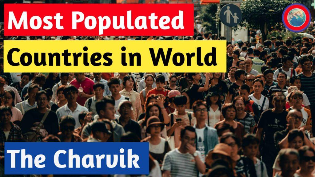 Understanding Global Population: The Largest Countries by Population ...